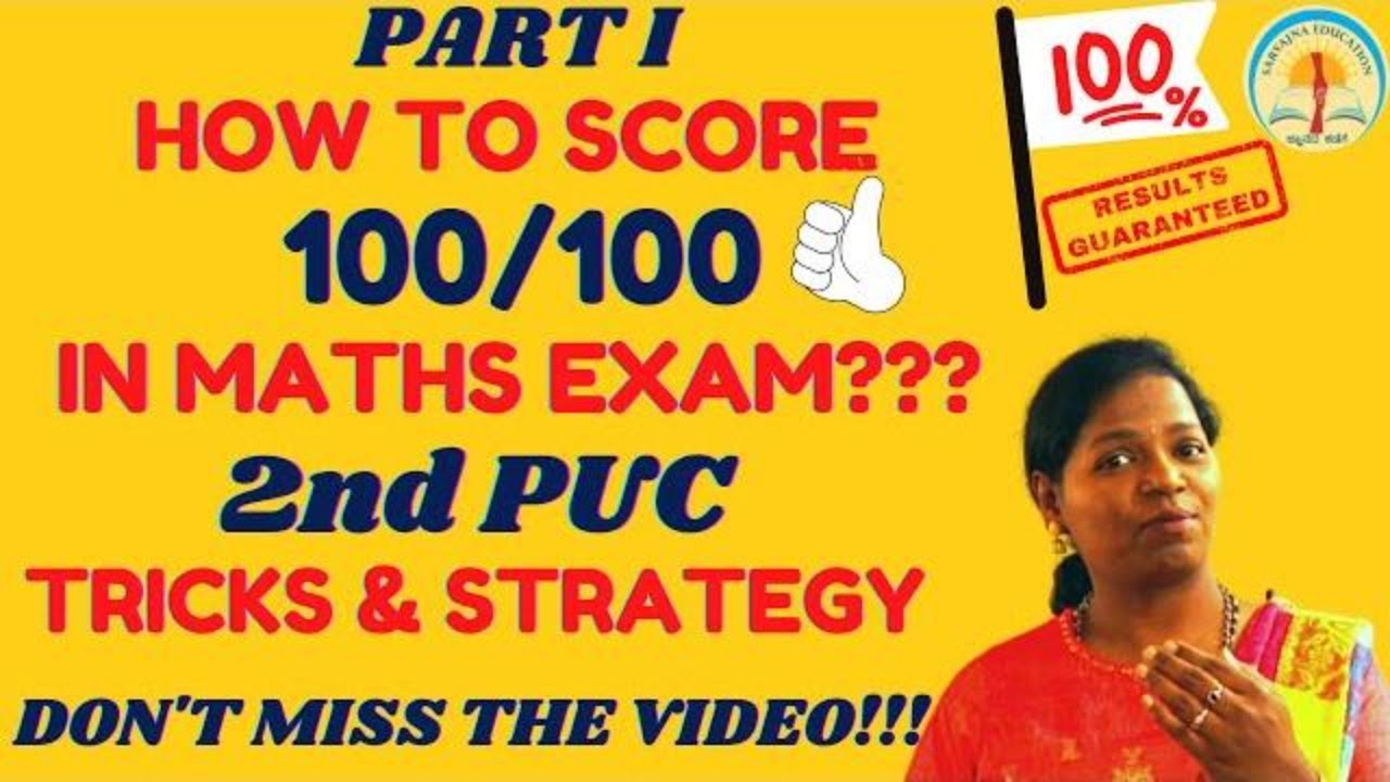 How To Get 100 Out Of 100 In Maths In 2nd Puc Best Way To Score 100 How To Get 100 Out Of 100 In Maths In 2nd Puc Best Way To Score 100