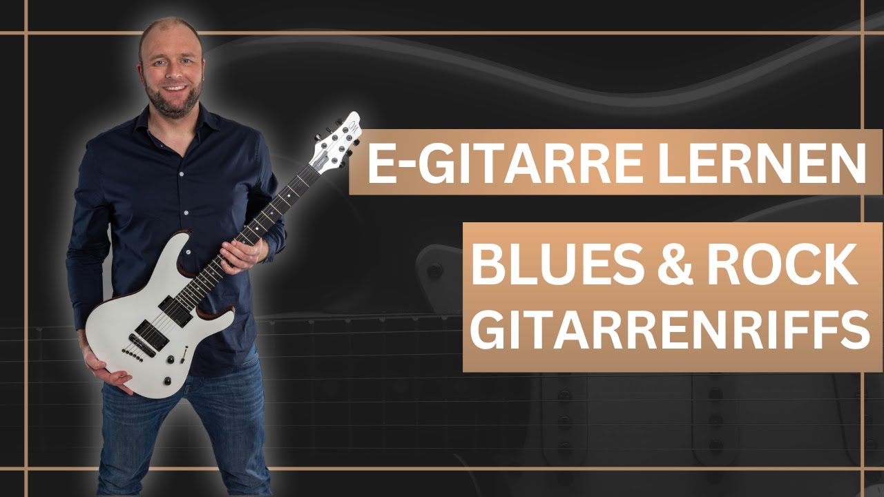 Lerne 2 Riffs im Style des Blues-Rocks für fortgeschrittene Anfänger ...