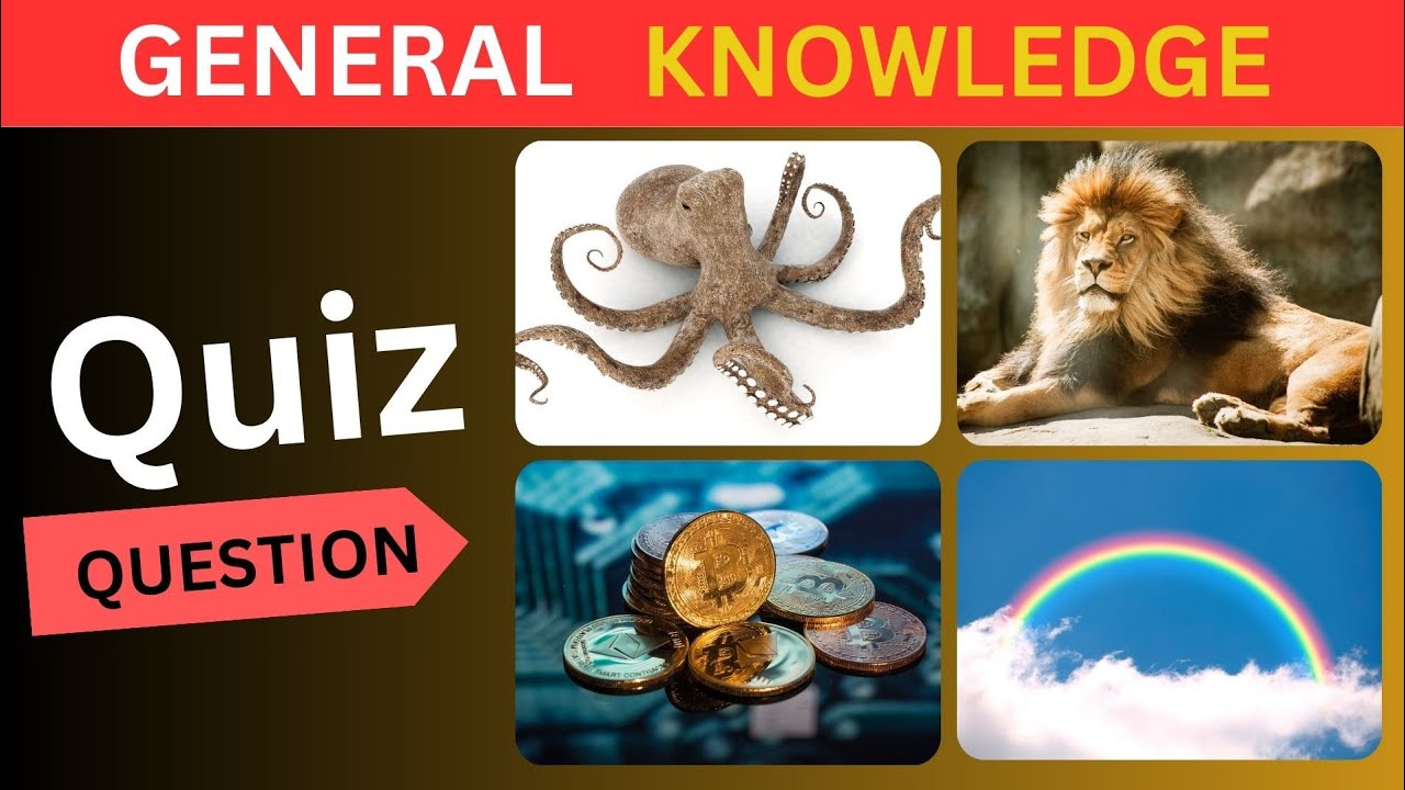 General Knowledge Trivia Quiz Questions Everyone Should be Know! 😉 ...