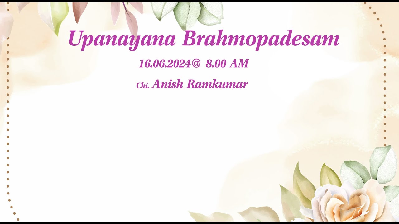 Upanayana Brahmopadesam of Chi. Anish Ramkumar - YouTube