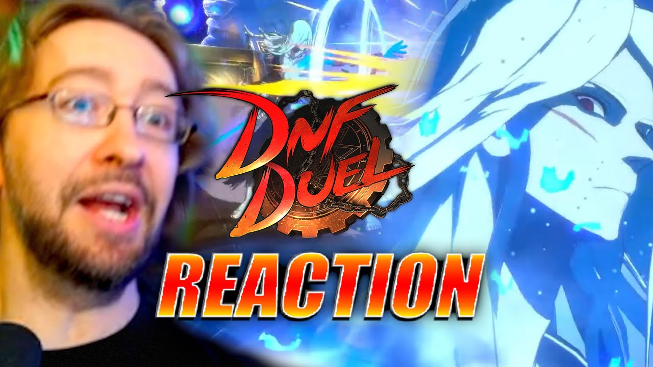MAX REACTS: DNF Duel Ghost Blade Trailer - YouTube