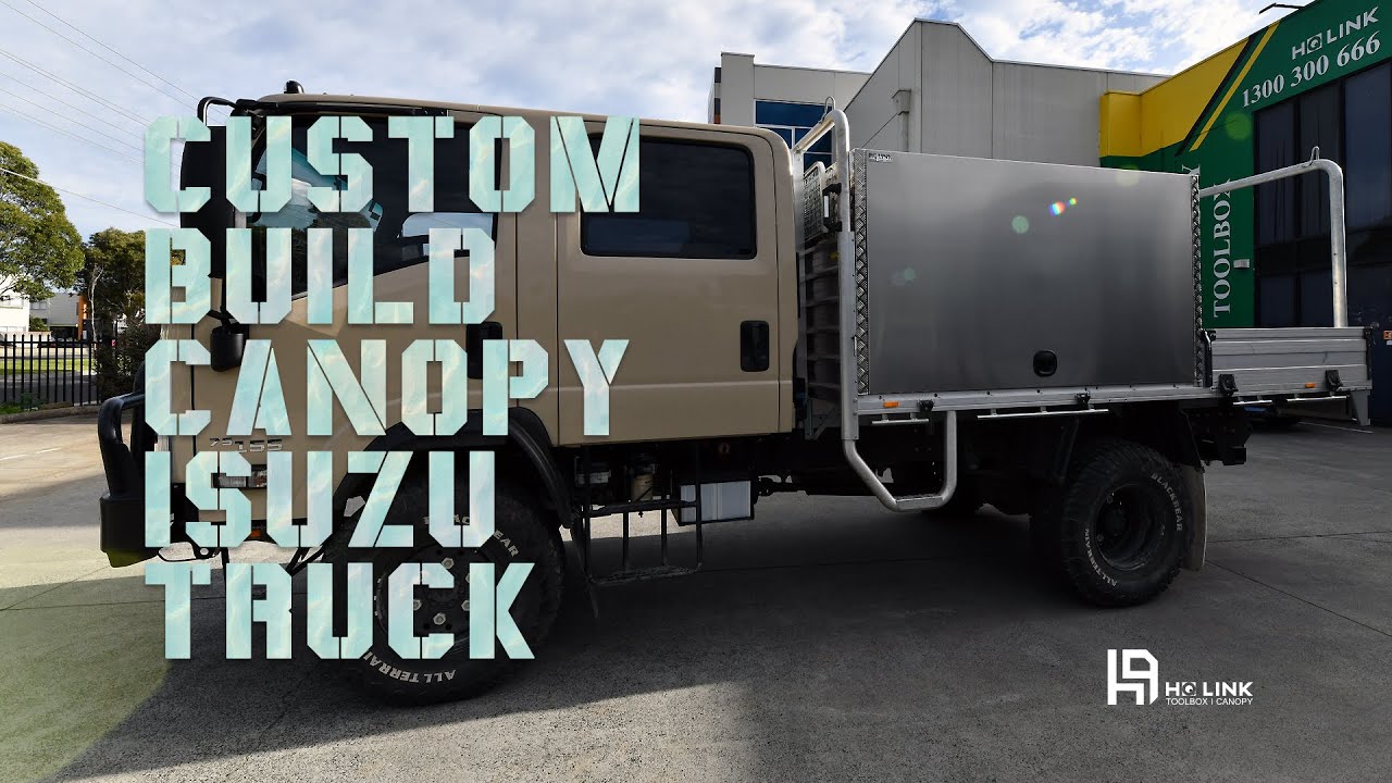 CUSTOM BUILD CANOPY WITH INTERNAL DRAWER UNITS FOR ISUZU NPS TRUCK WORK ...