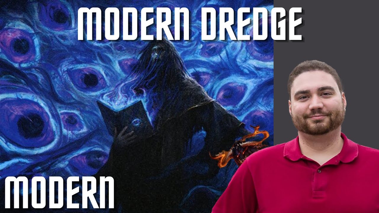 I Keep Every Hand With Otherworldly Gaze! | Modern Dredge | Modern MTG ...