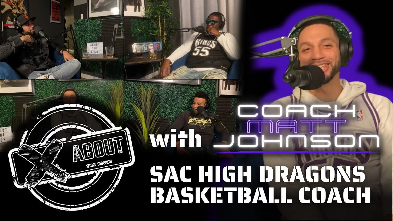 Interview with Sac High School Basketball Coach - MATT JOHNSON - YouTube