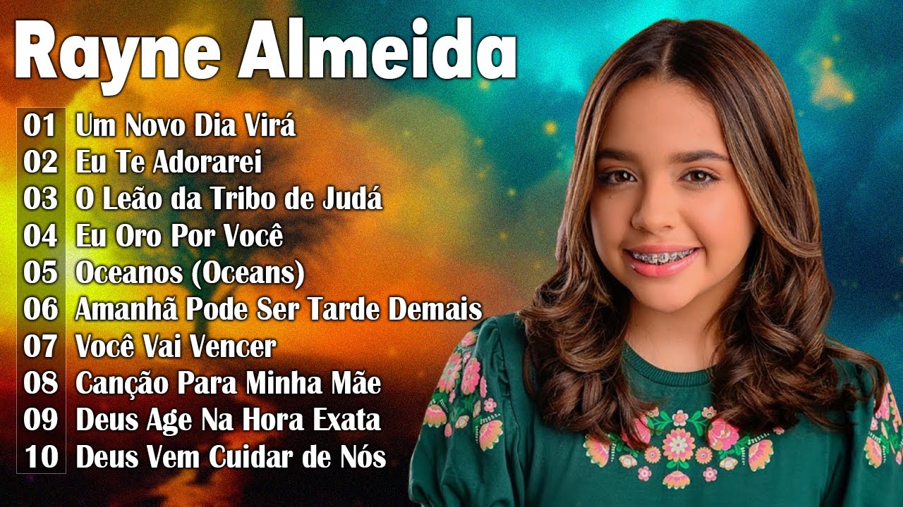 Rayne Almeida - Playlist diária de músicas gospel - As melhores músicas ...