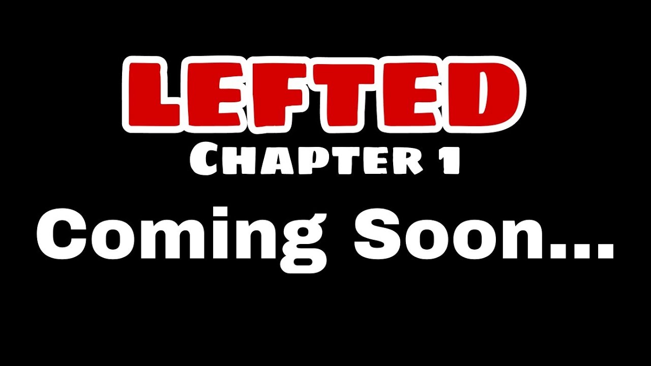 Lefted Chapter 1 - Teaser Trailer - YouTube