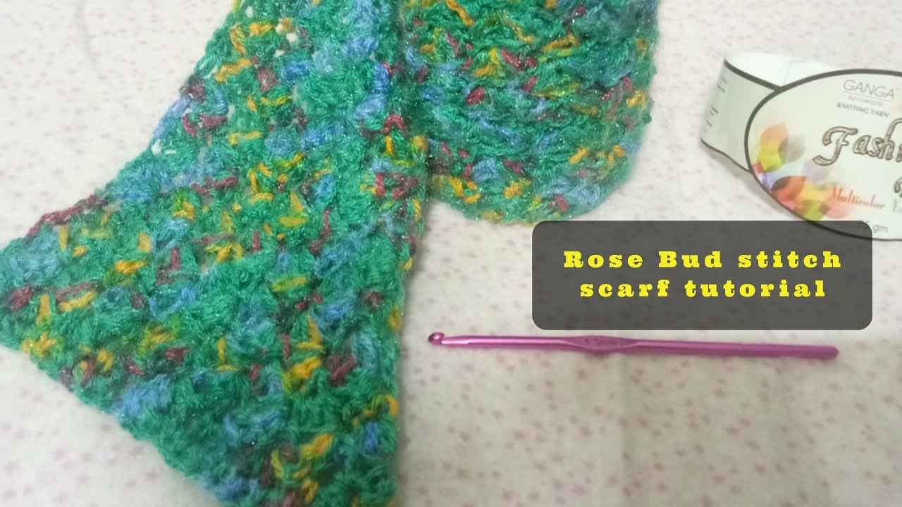 Crochet Rose bud scarf Tutorial in English by Akshaya Bhaskar | Pradhan ...