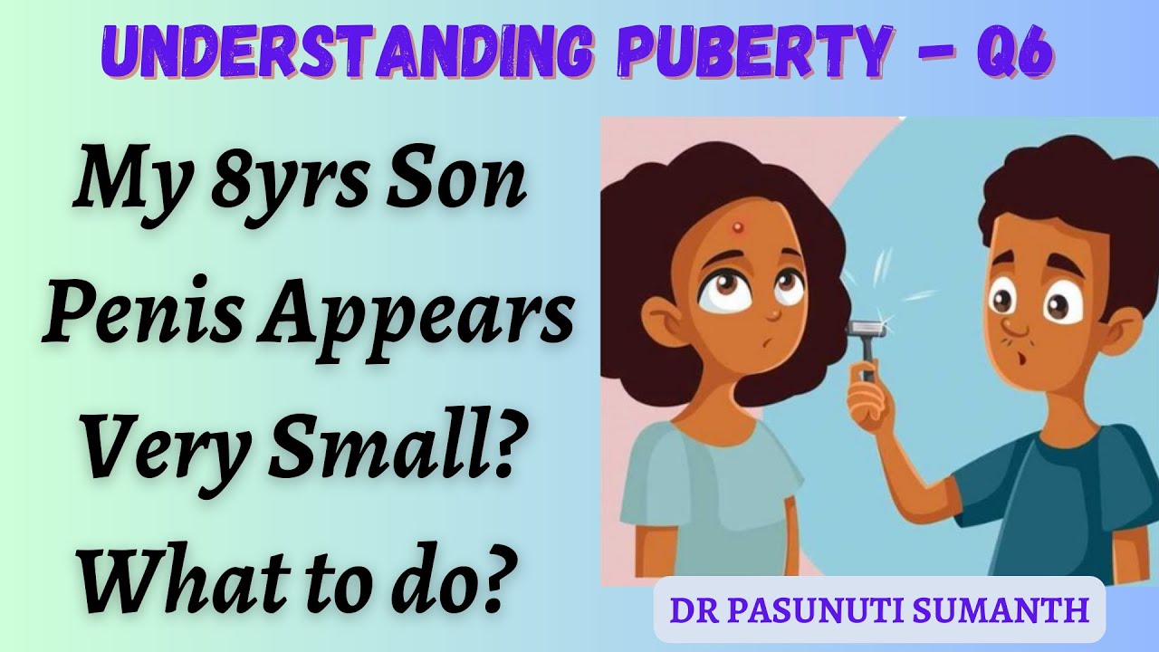 Small Penis Concerns in Childhood : What Parents Should Know - Dr ...