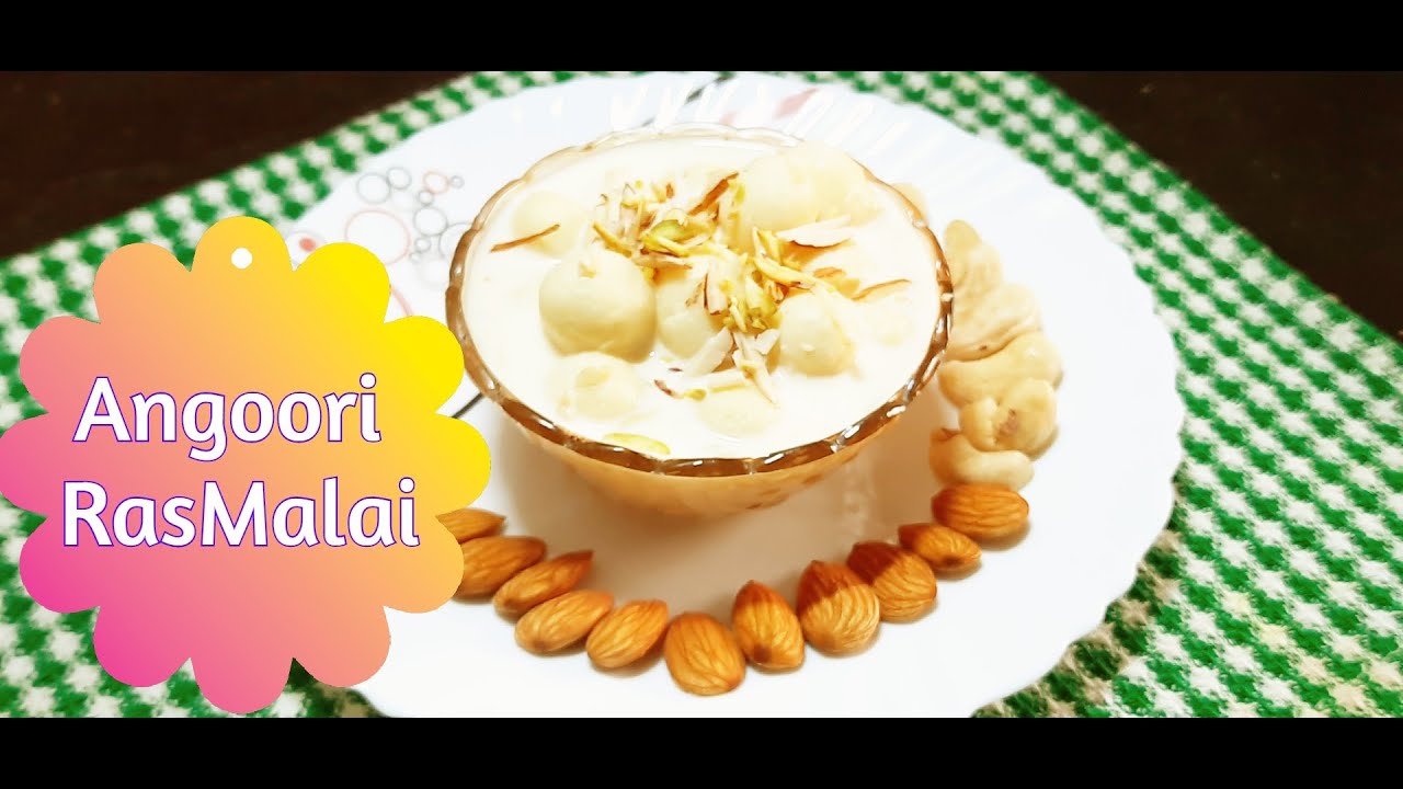 How to make soft Angoori RasMalai |Chena Kheer Receipe| Angoor Malai ...