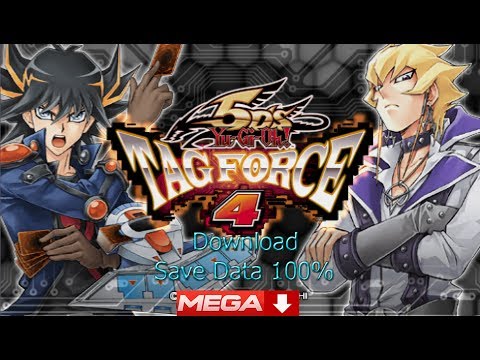 Yugioh 5D's Tag Force 4 | Download Save Data 100% + all stories ...