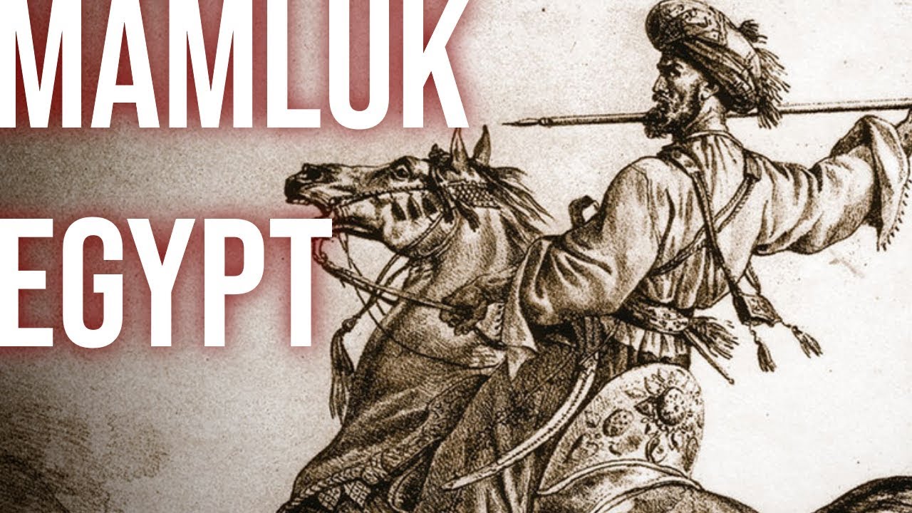 Rags to Riches — The Rise and Fall of Mamluk Egypt - YouTube