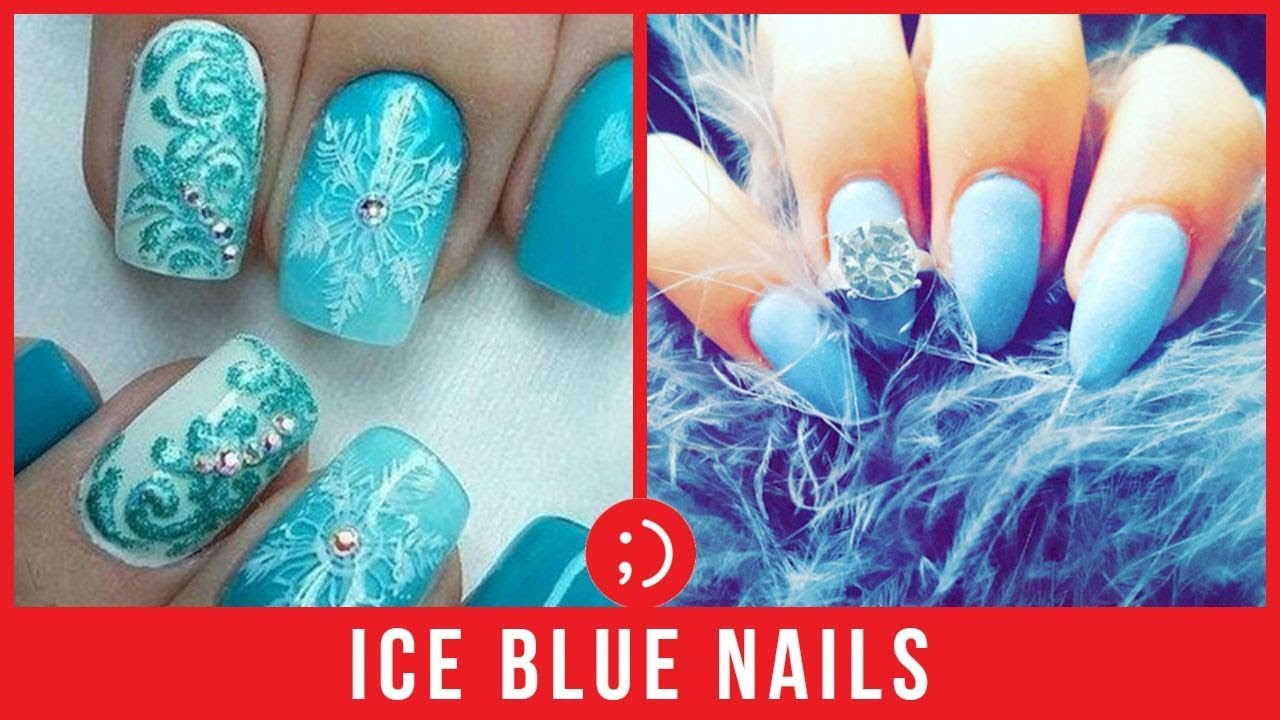 Ice Blue Nails Compilation | Easy New Nail Art Designs 2019 - YouTube