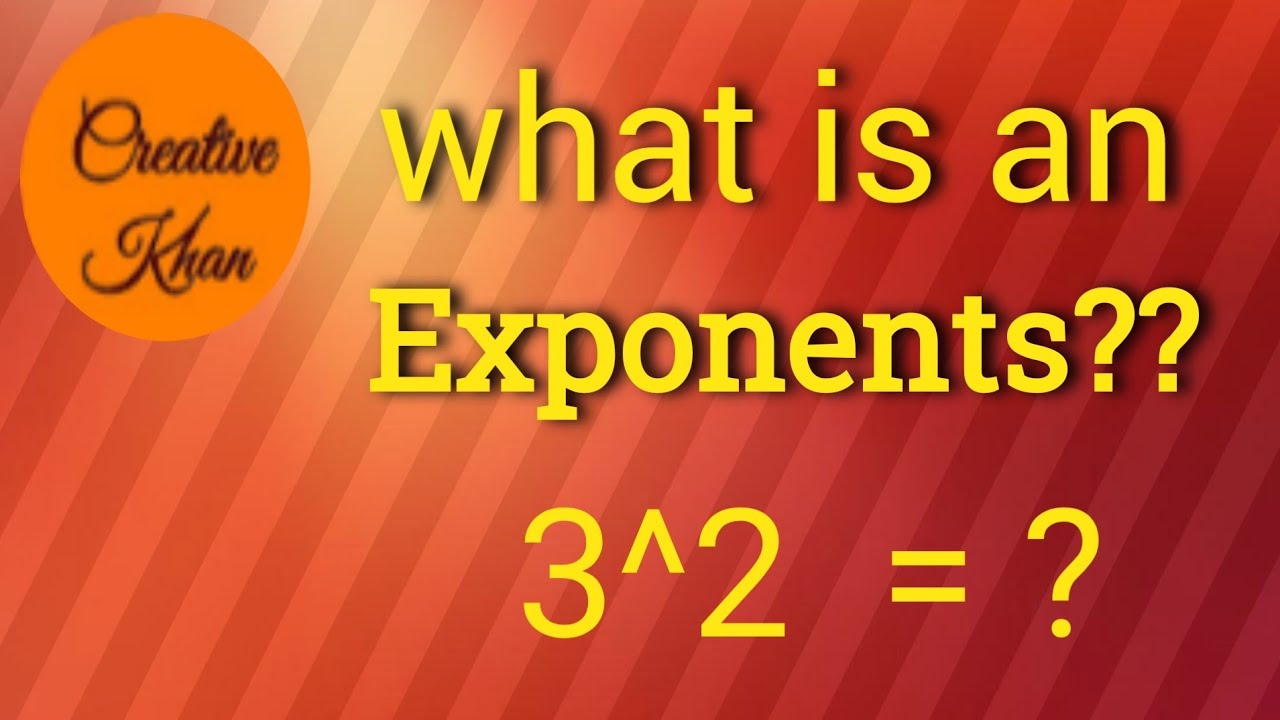 Simplifying Exponents| what is an exponent - YouTube