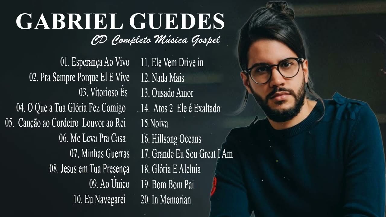 2 Horas de Louvor Deus com Gabriel Guedes - YouTube