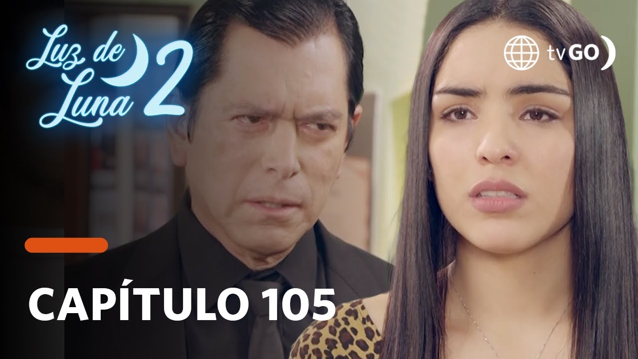 Luz de Luna 2: Mabel y Chubi buscan a Salvador y Consuelo (Capítulo n ...
