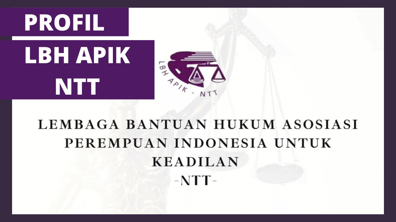 Profil LBH APIK NTT - YouTube