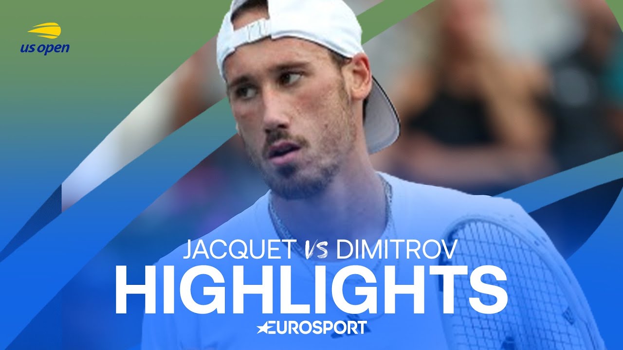 Kyrian Jacquet vs Grigor Dimitrov | Round 1 | US Open 2024 Highlights ...