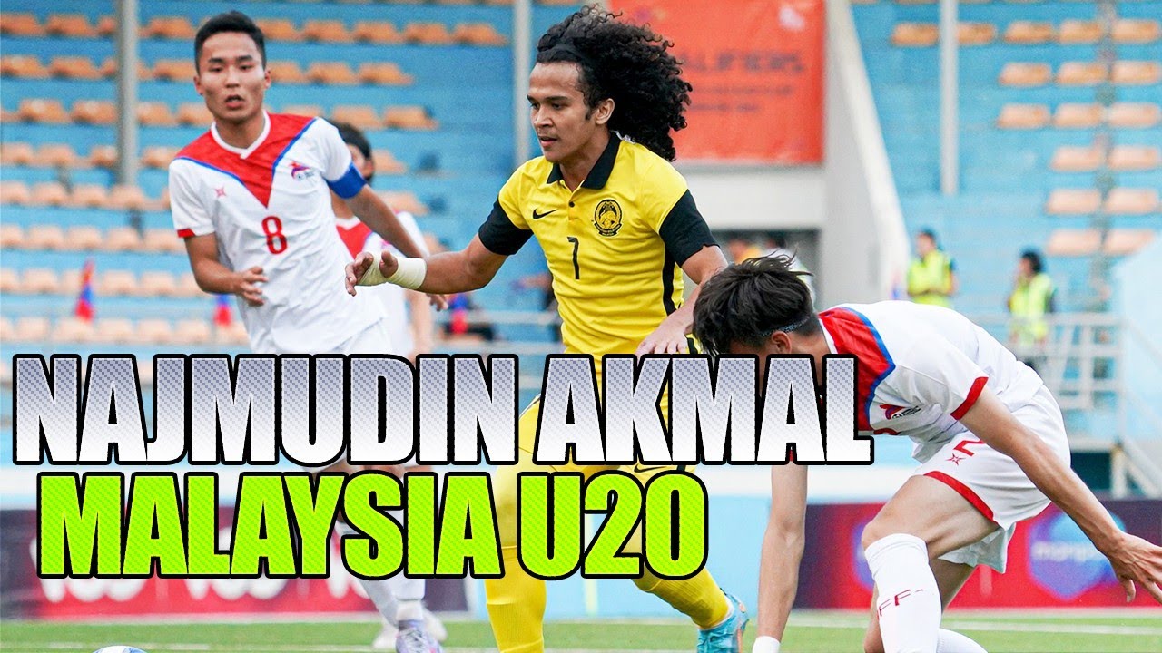 Najmudin Akmal • Malaysian Young Talent • Skill & Goals | Asian under ...