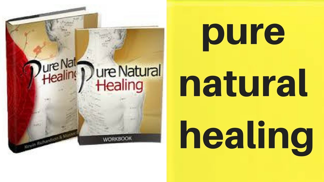 pure natural healing guide - YouTube