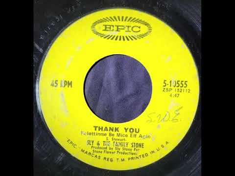 Sly & The Family Stone – Thank You (Falettinme Be Mice Elf Agin) - YouTube