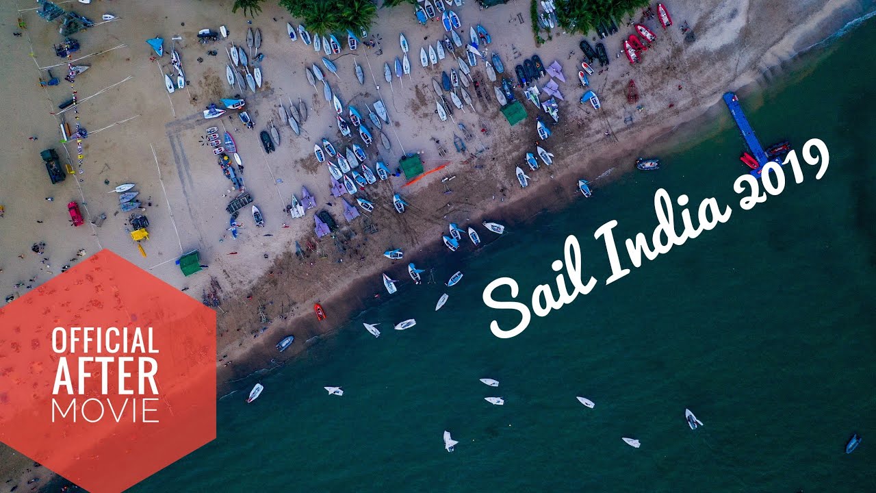 Sail India-2019 | Official Aftermovie | AYN | YAI | Glen Rebello Films ...