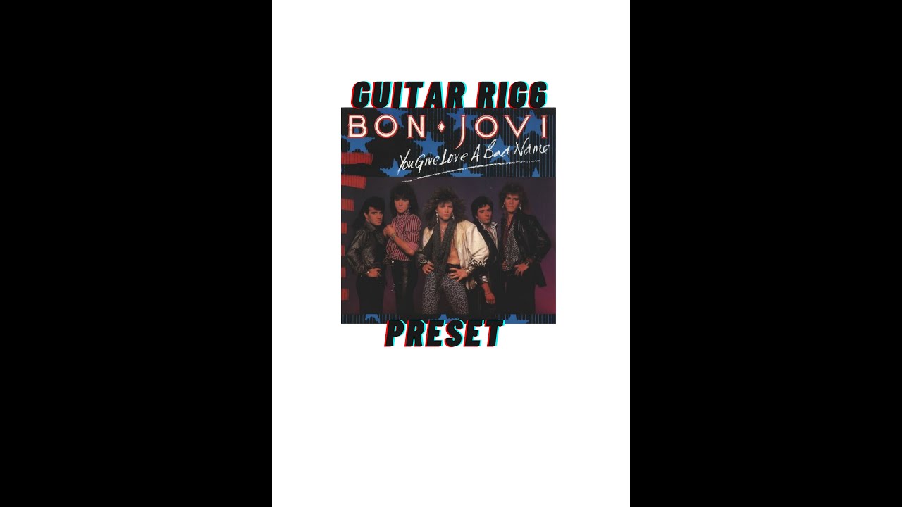 FREE Richie Sambora guitar rig 6 preset tone - YouTube