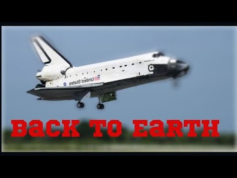 Space Shuttle Landing Back To Earth - YouTube