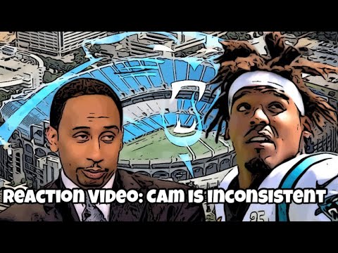 Reaction Video: Stephen A. Smith Say Cam Newton Is Inconsistent - YouTube