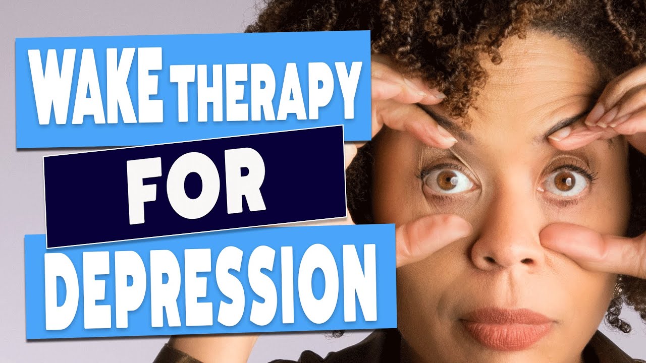 Do Depressed People Need More Sleep? How To Do Wake Therapy - YouTube