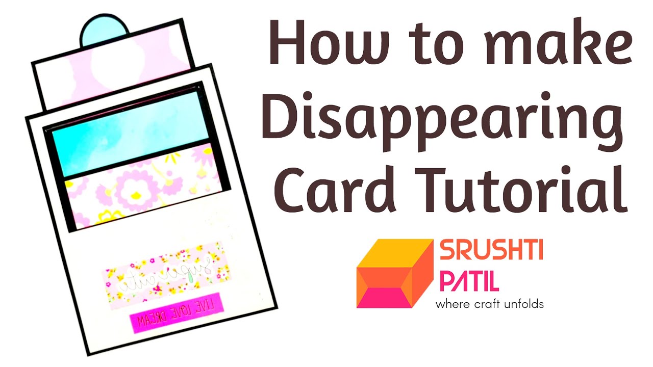 How to make Disappearing Card Tutorial by Srushti Patil #howto - YouTube