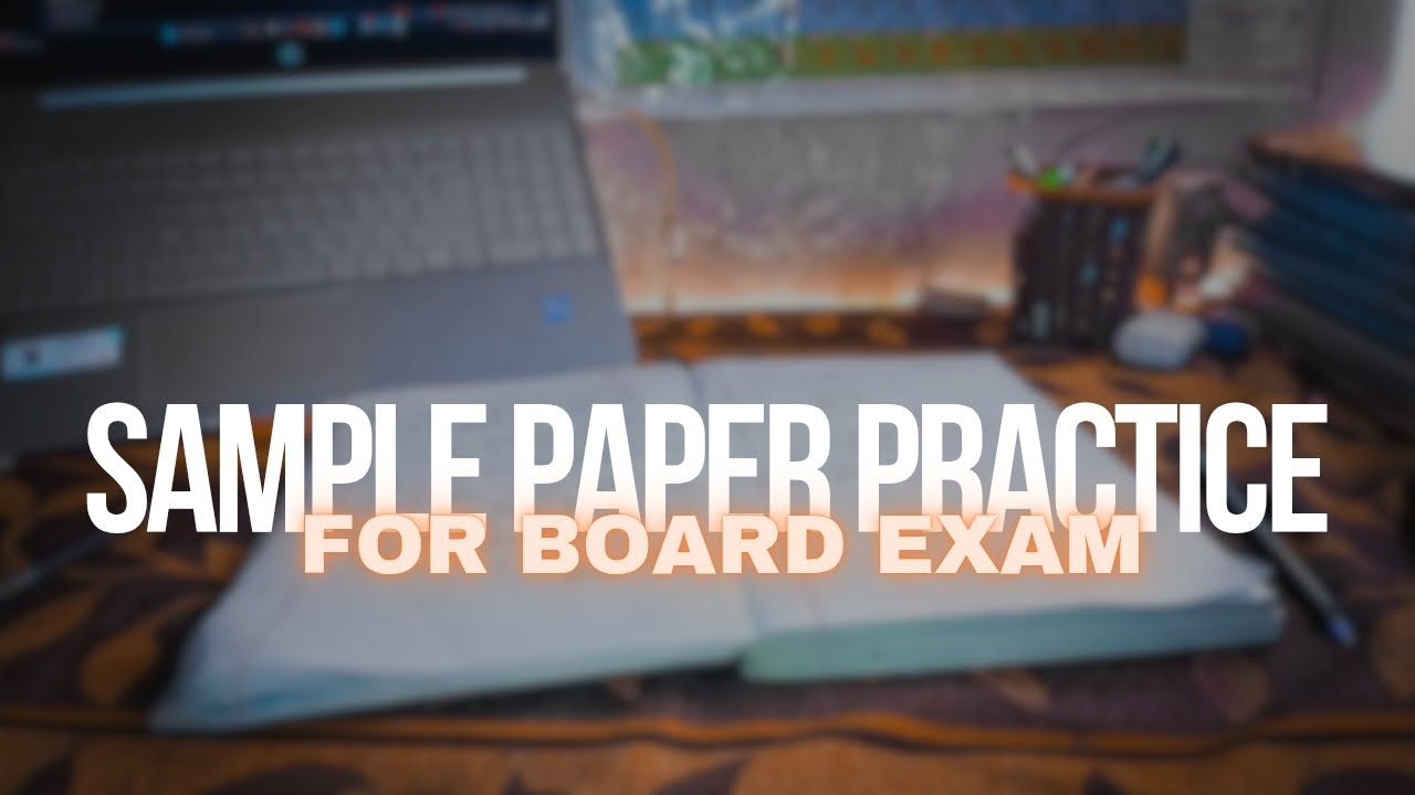 Sample paper practice for board exam | 6 DAYS left for boards - YouTube