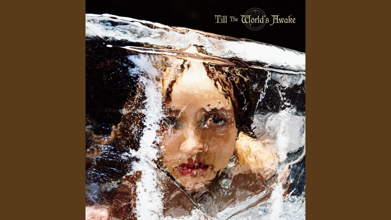 Till The World's Awake - YouTube Music