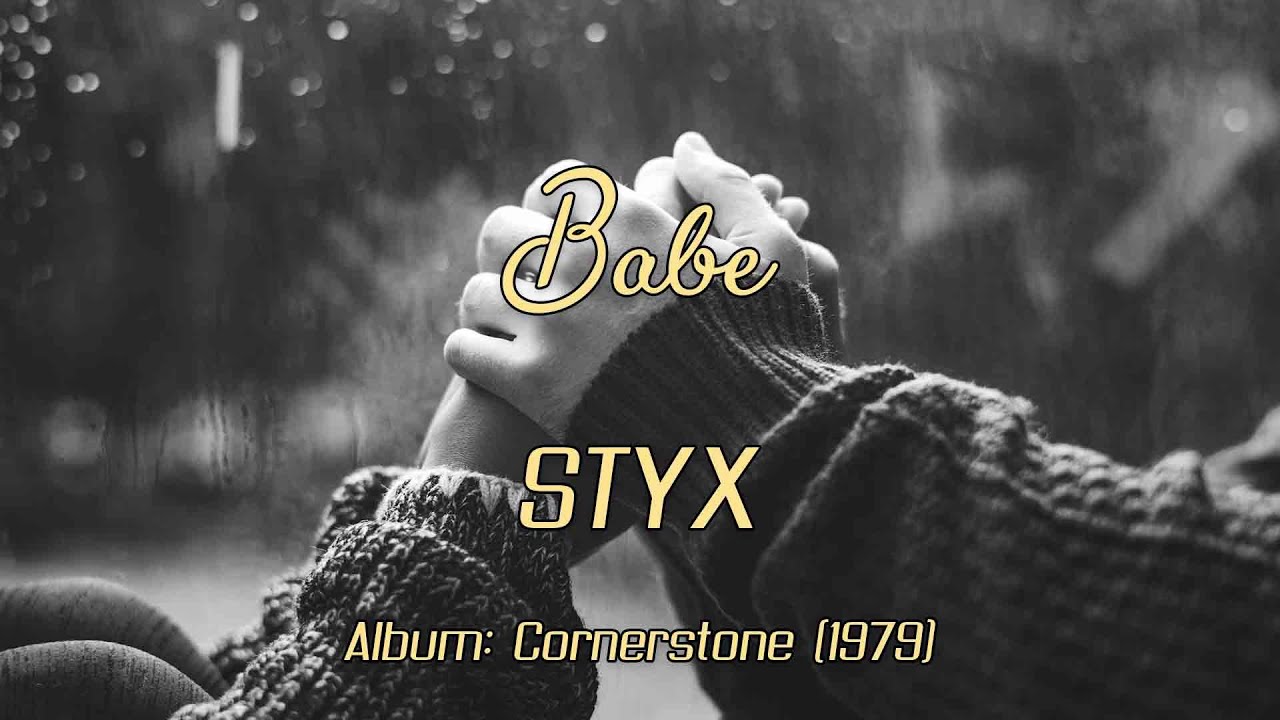 Styx - Babe (Cover & Lyrics) - YouTube