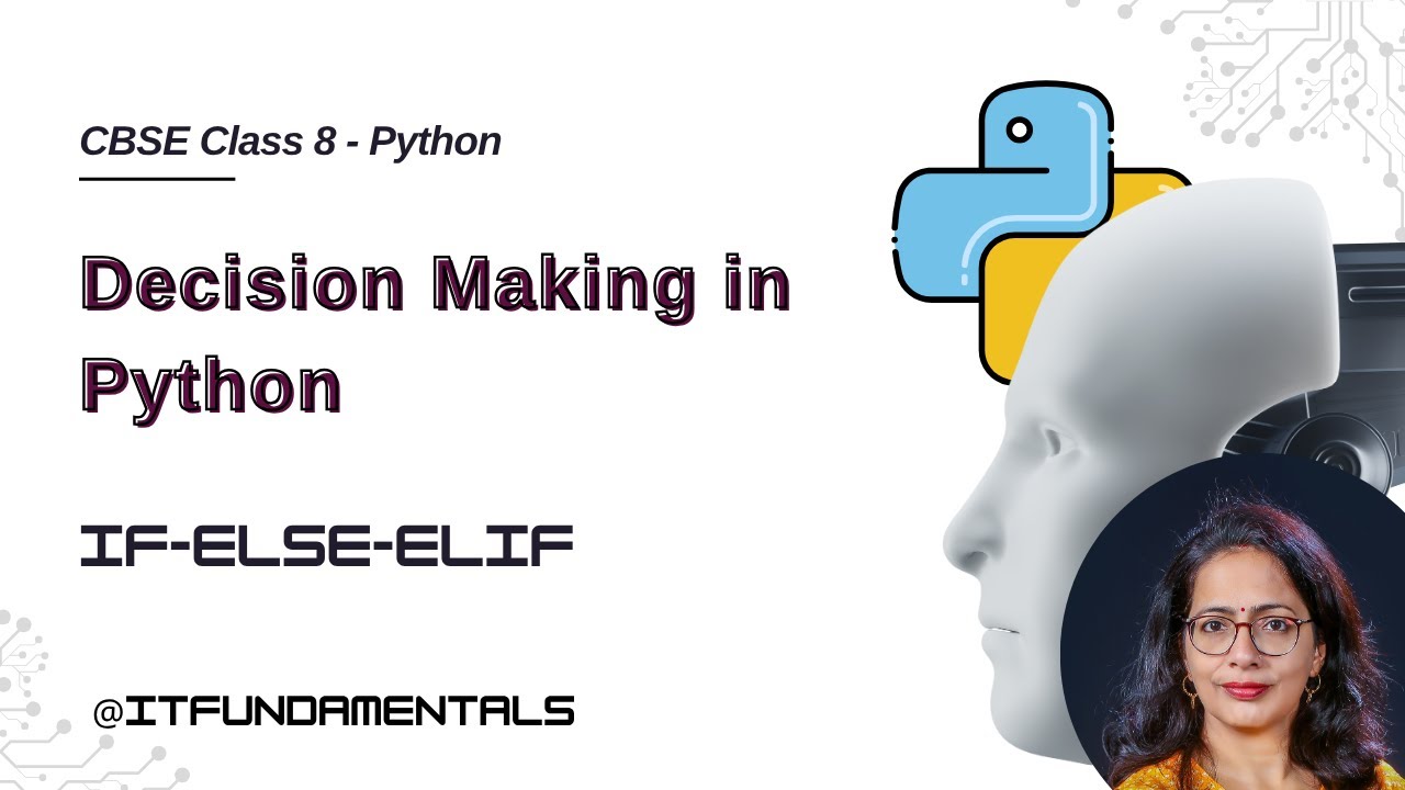 Class 8 Python Decision Making - If-Else-Elif - YouTube