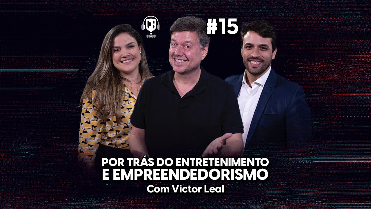 Por Trás do Entretenimento e Empreendedorismo. Com Victor Leal! - YouTube