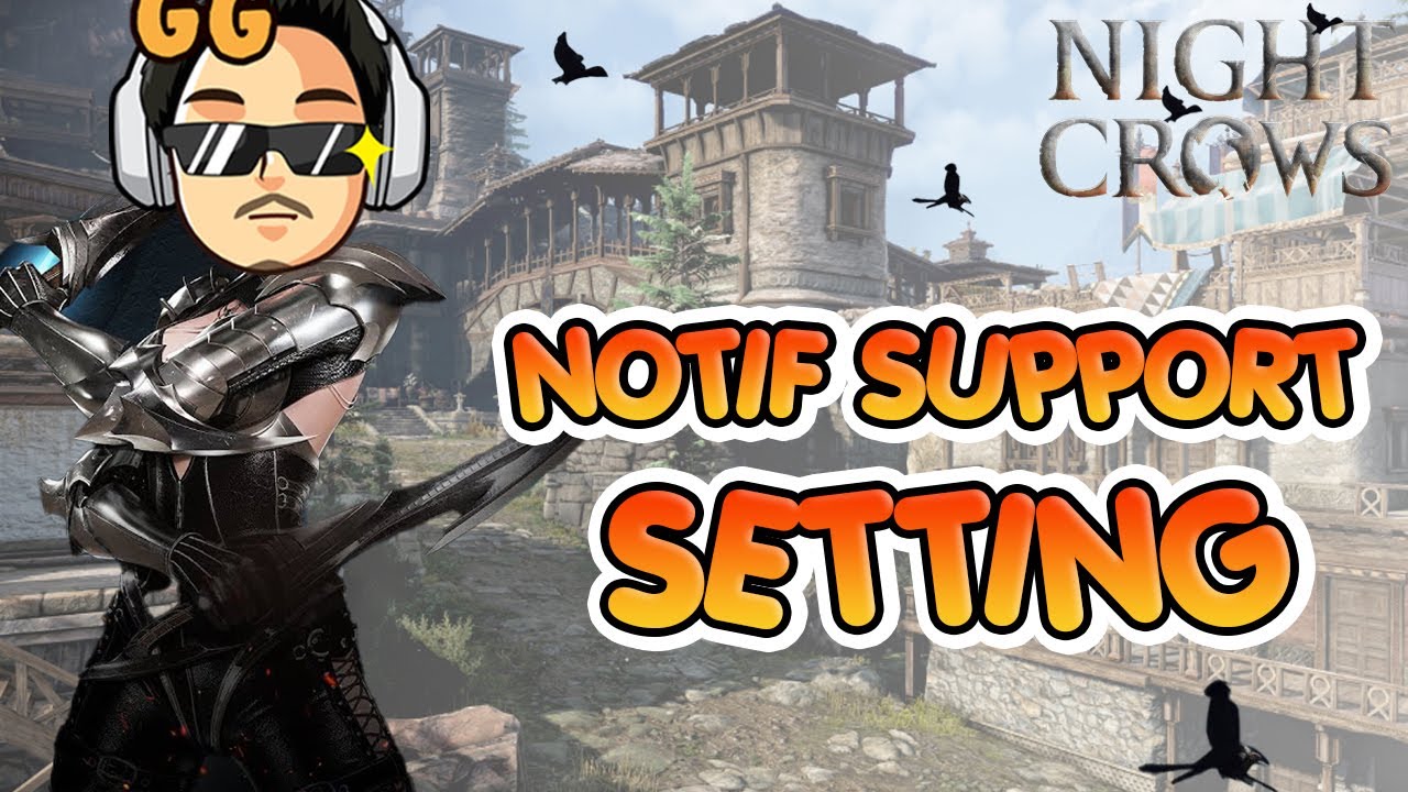 HOW TO SETTING STREAMER NOTIFICATION SUPPORT SEED | NIGHT CROW ...
