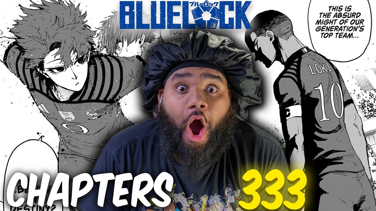 BLUE LOCK CHAPTER 333 LIVE REACTION + ANIME REACTION - YouTube
