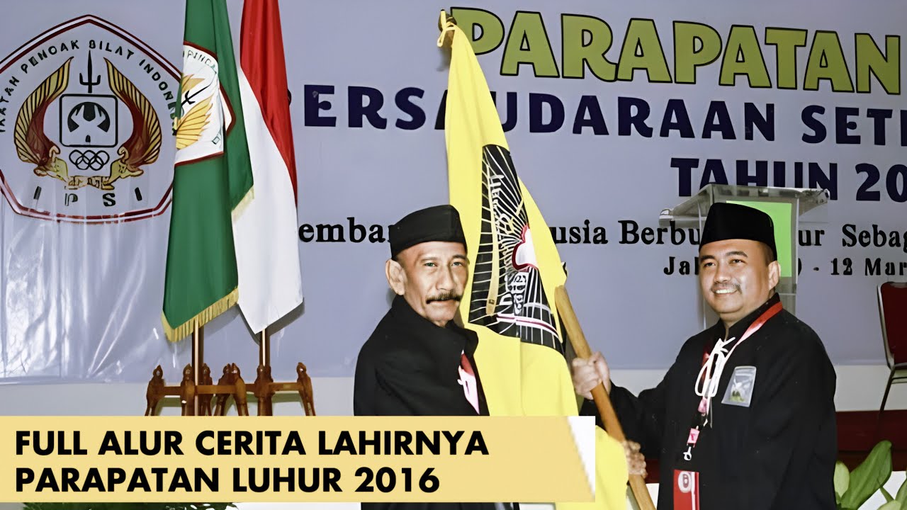 Full Alur Cerita Parapatan Luhur 2016 PSHT. - YouTube