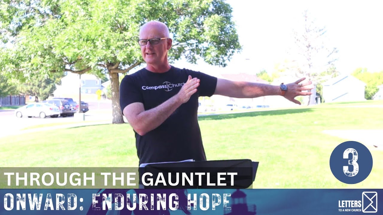 ONWARD | THROUGH THE GAUNTLET | 2 Thessalonians 1:4-5 | Johnny Leckie ...