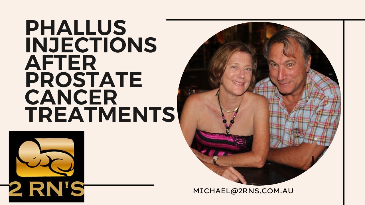 How Phallus Injections Changed This Man's Life After Prostate Cancer ...