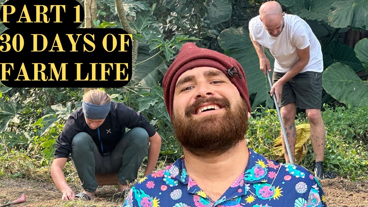 PART 1: 30 Days of Farm Life, Gardening, Farming and Cooking | # ...
