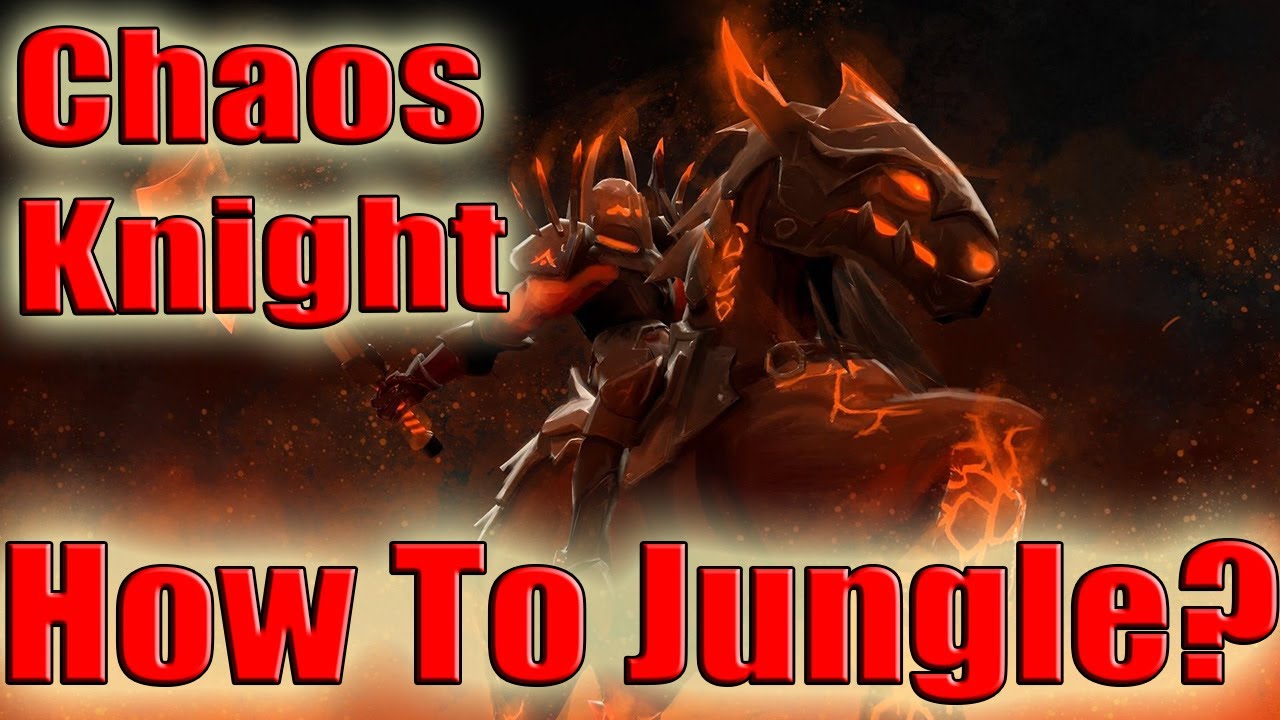 DoTa 2 How To Jungle Chaos Knight Patch 7.39 - YouTube