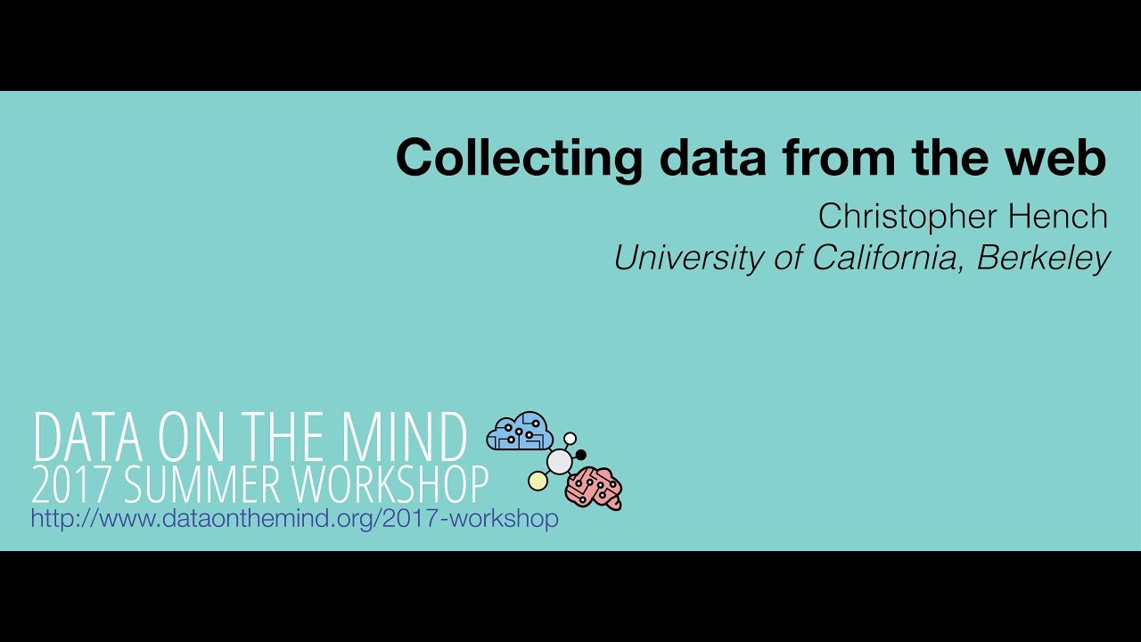[Data on the Mind 2017] Collecting data from the web - YouTube