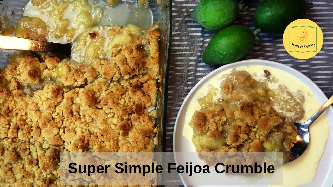 Try my simple and irresistible Feijoa crumble (Pineapple Guava) - YouTube