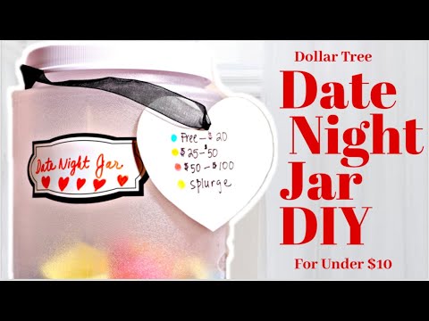 Easy Dollar Tree Date Night Jar! #DollarTree #DateNight #DIY # ...