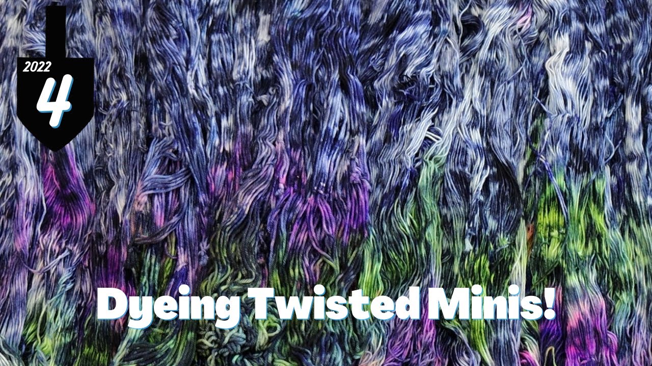 Dyeing Aurora Borealis Yarn; Dyeing Twisted Minis & Layering Neon Acid ...