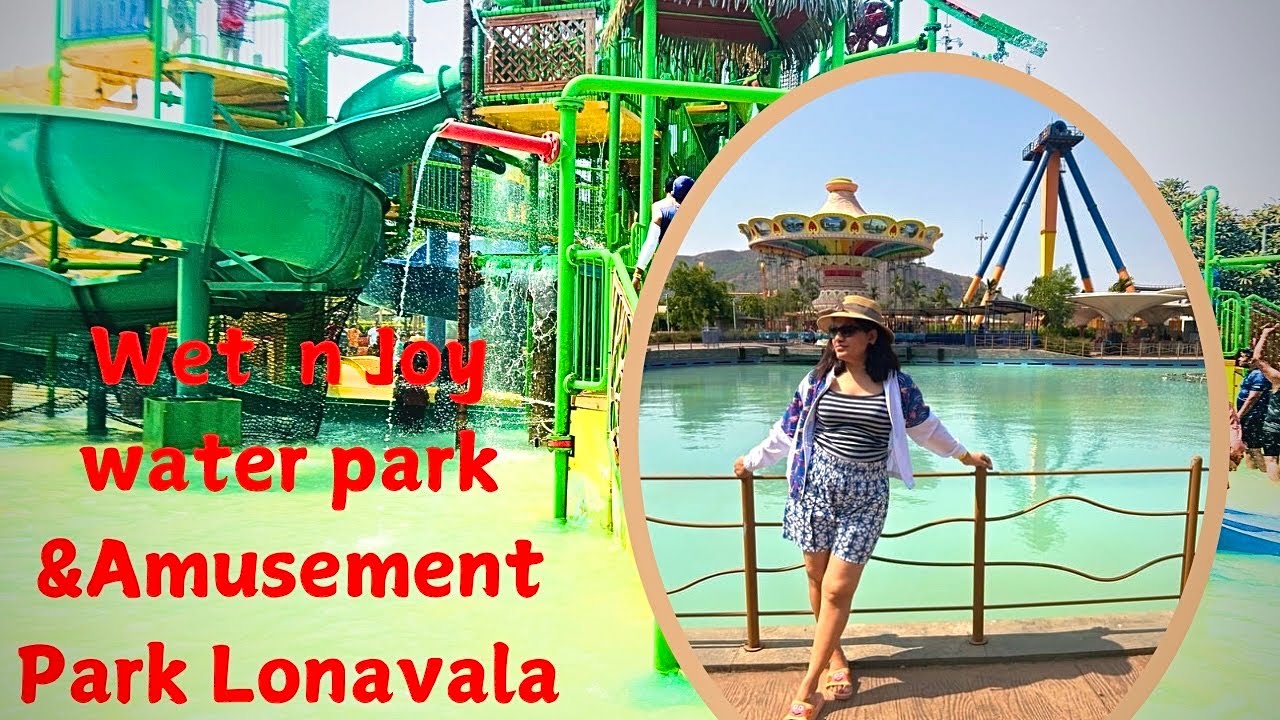 Wet N Joy Water Park & Amusement Park Lonavala | Fun, slides, rides ...