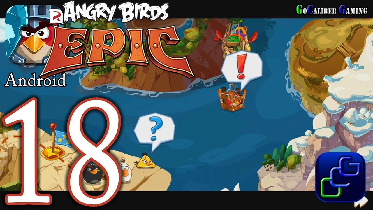 ANGRY BIRDS Epic Android Walkthrough - Part 18 - Bamboo Forest - YouTube