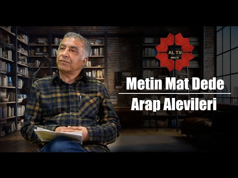 Metin Mat Dede – Arap Alevileri