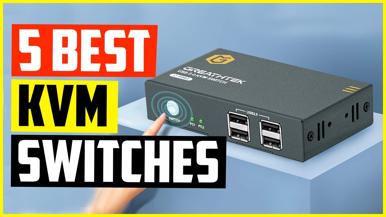 Top 5 Best KVM Switches In 2022 - YouTube